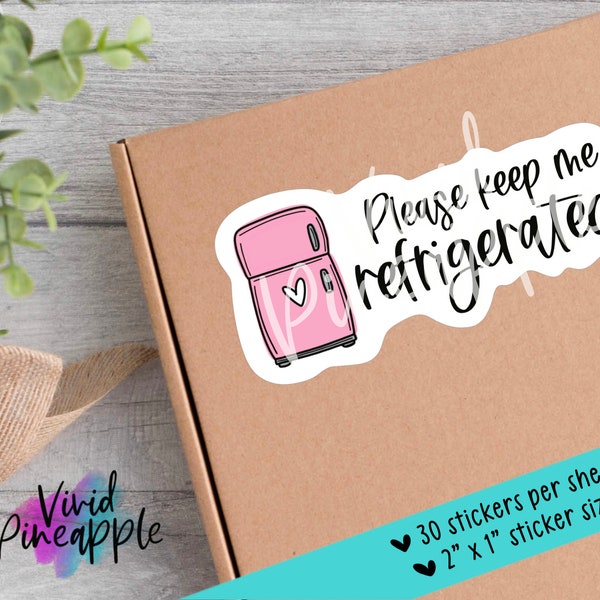 Please Keep Me Refrigerated Sticker - Etsy