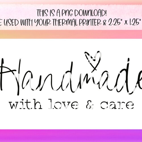 PNG Sticker Download Handmade With Love & Care Thermal - Etsy