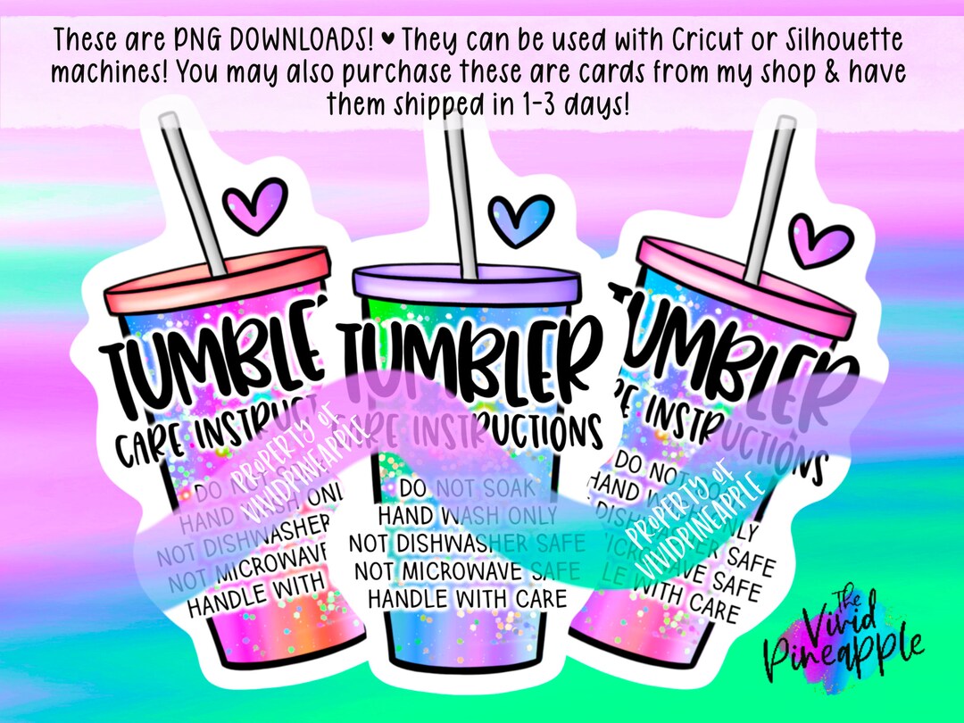 3 PNG Downloads Tumbler Care Instructions Tumbler Stickers Tumbler ...