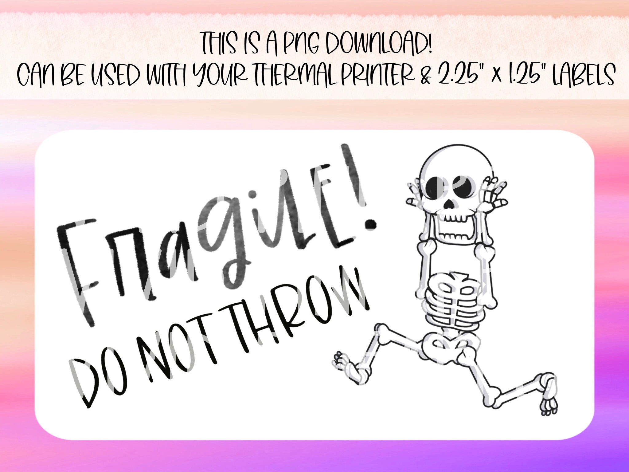 PNG Sticker Download - Fragile Do Not Bend/throw - Thermal Printer ...