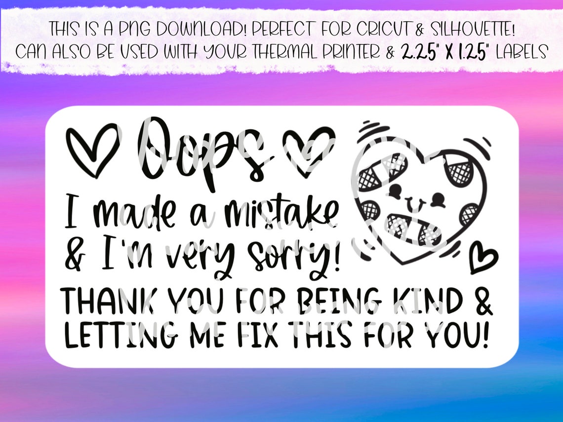 PNG Sticker Download Oops I Made A Mistake Thermal - Etsy
