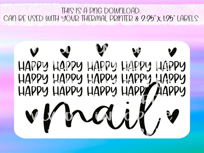 PNG Sticker Download Happy Mail Thermal Printer Label - Etsy