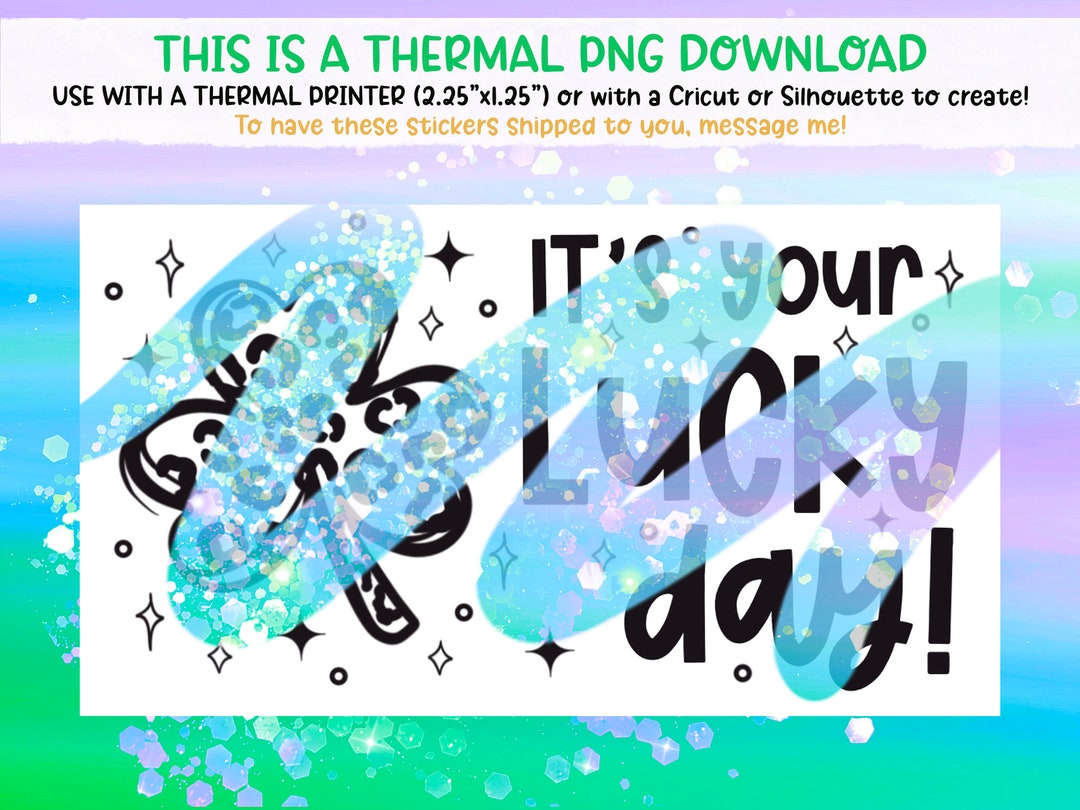 PNG Sticker Download - It’s Your Lucky Day - St. Patricks Day ...