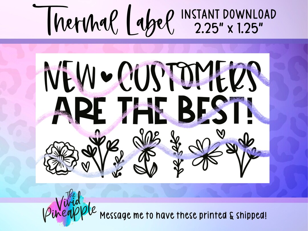 PNG Sticker Download - New Customers Are the Best - Thank You - Thermal ...