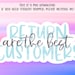 PNG Sticker Download - Return Customers Are the Best - Small Business ...