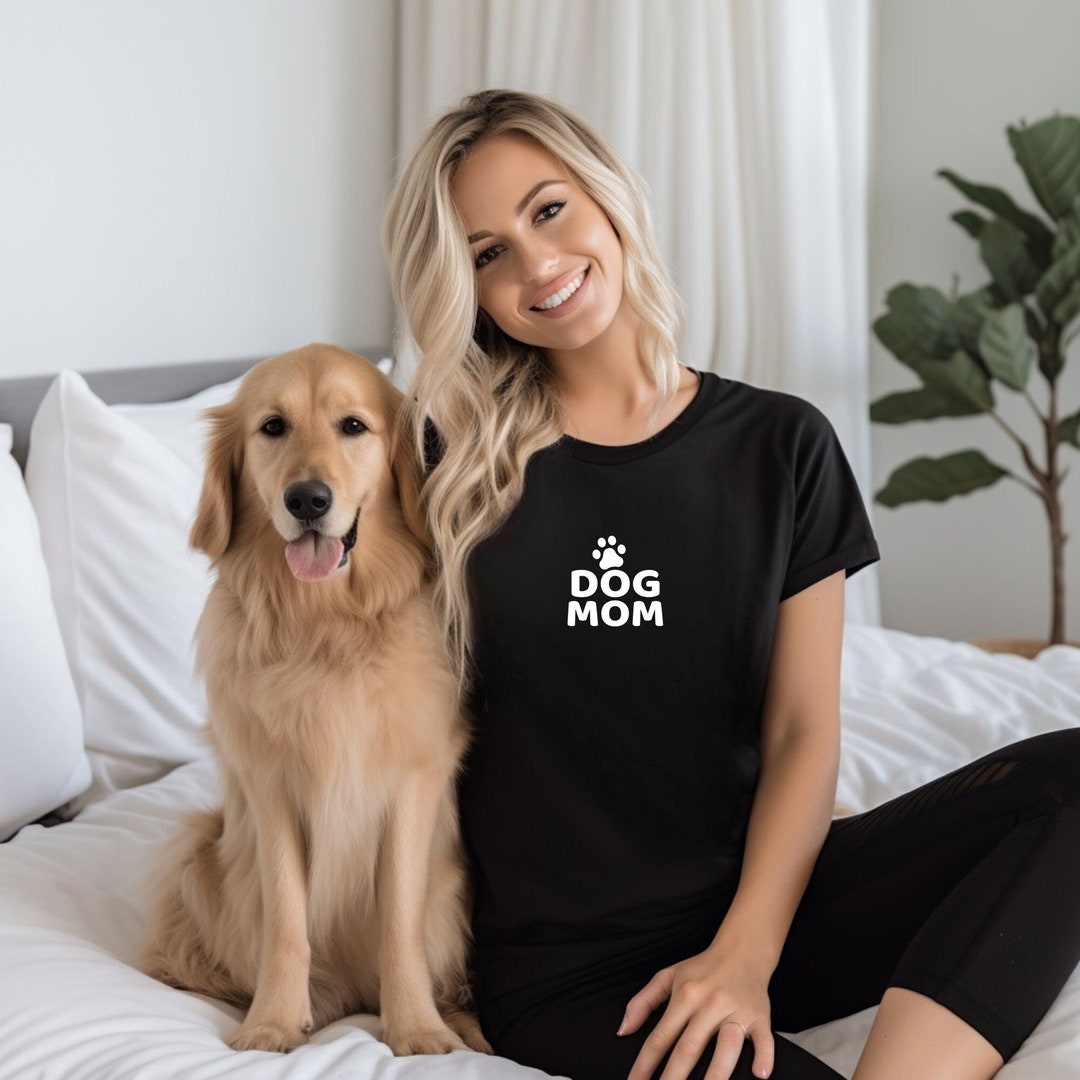 Dog Mom Shirt, Dog Mom Shirt Design, for Dog Mom, Dog Mom Gift - Etsy