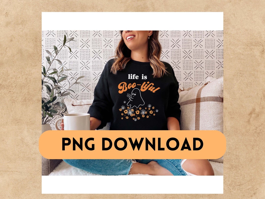Life is Boo-tiful PNG | Boho | Spooky Season | Life is Beautiful | PNG ...