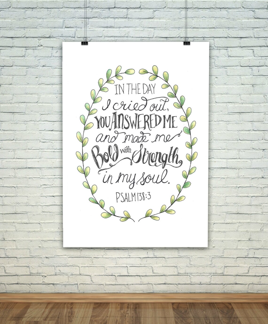 Bold With Strength in My Soul Psalm 138:3 Hand Lettered Scripture Quote ...