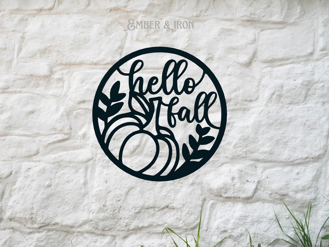 Hello Fall Pumpkin Metal Sign | Thanksgiving Seasonal | Autumn Decor ...