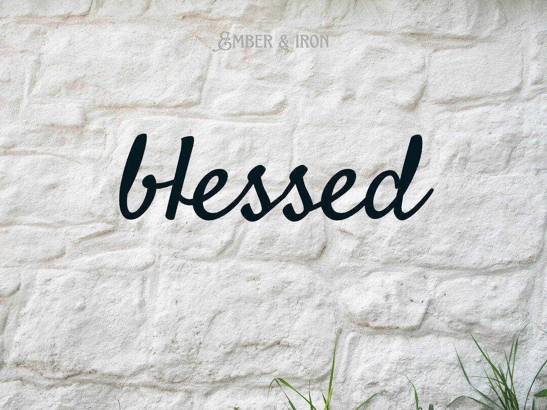 Blessed Metal Word Sign | Custom Steel Wall Art | Religious Home Decor ...