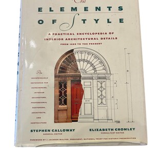 The Elements of Style: A Practical Encyclopedia of Interior ...
