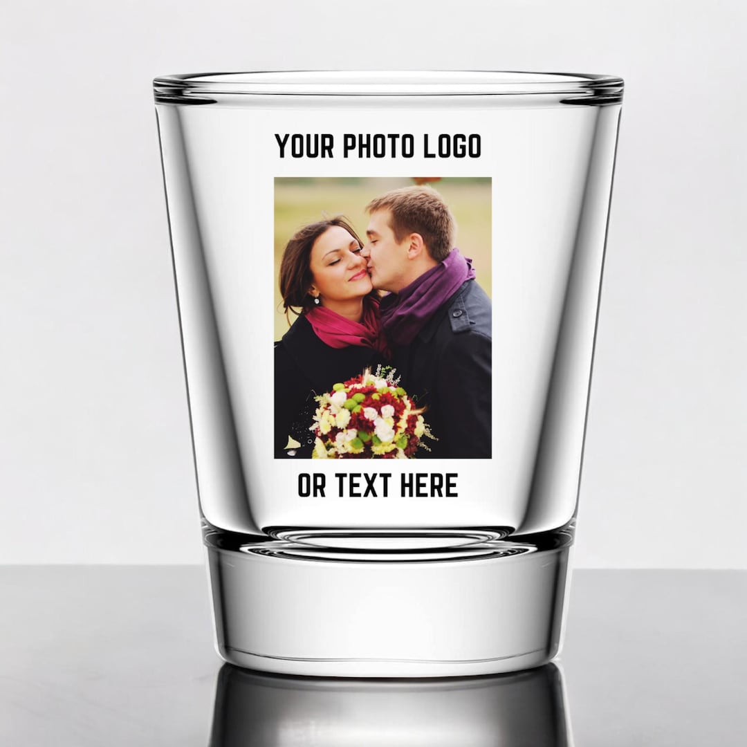 Custom Shot Glass, 2oz Shot Glass, Photo on Shot Glass, Custom Shot ...