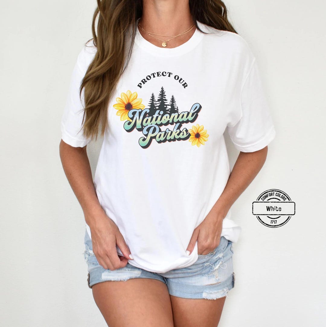 Protect Our National Parks Shirt, Save Our Parks T-shirt, Protect Our ...