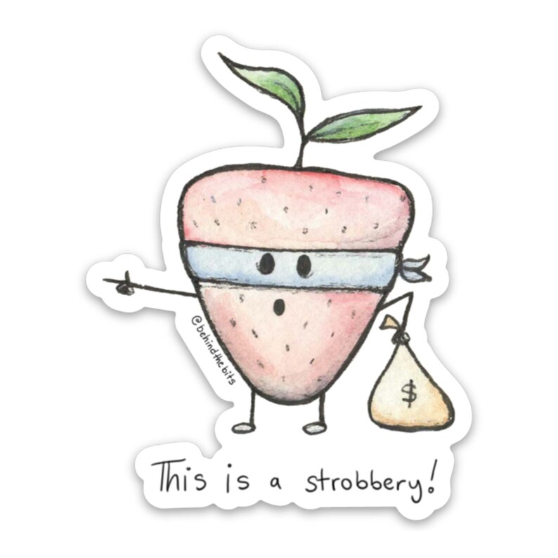 This Is A Strobbery Funny Strawberry Sticker Or Magnet Etsy