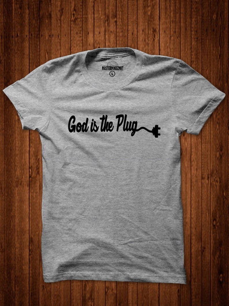 God is the Plug, Christian Shirts, Religious Shirt, Christian Gifts ...