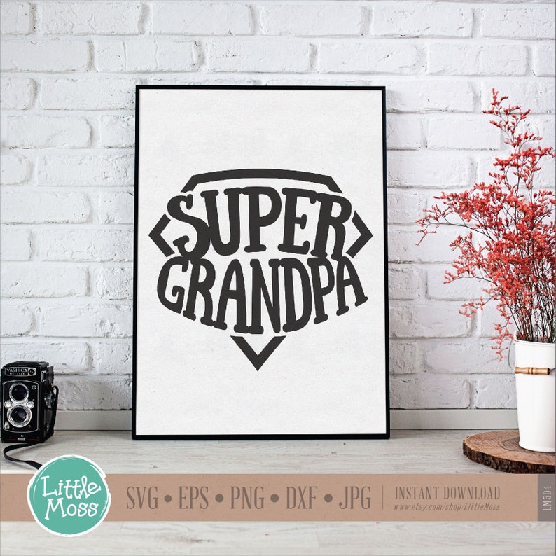 Super Grandpa SVG Father's Day SVG Cricut File | Etsy