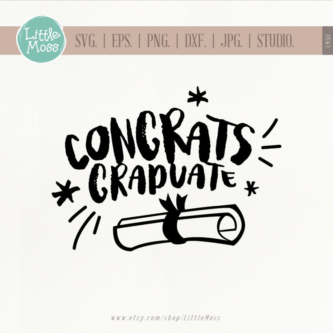 Congrats Graduate SVG, Graduate SVG, Graduation SVG, Cricut File ...