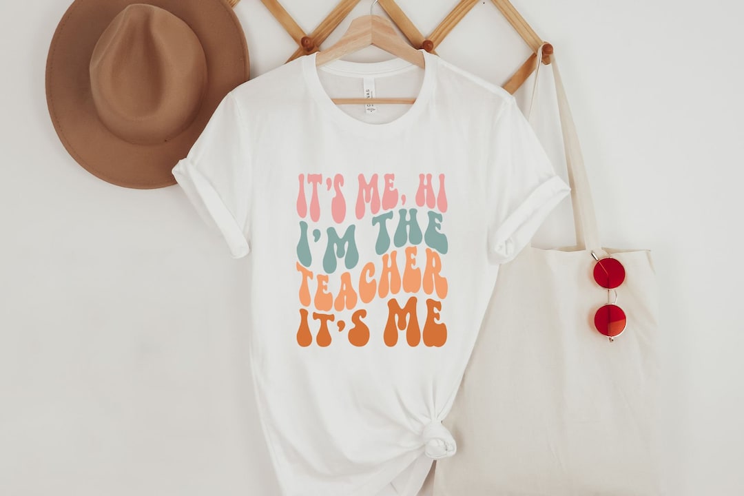 Its Me Hi Im the Teacher SVG PNG, Eras Tour T-shirt Design, Back to ...