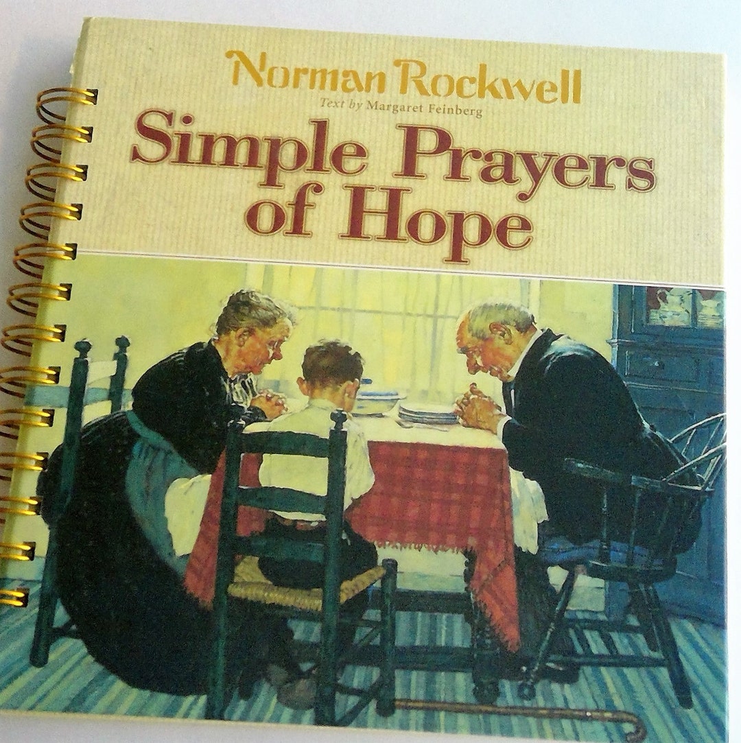 Norman Rockwell’s Simple Prayers of Hope Storybook Journal –upcycled ...