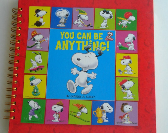 Snoopy You Can Be Anything Storybook Journal – Upcycled Repurposed ...