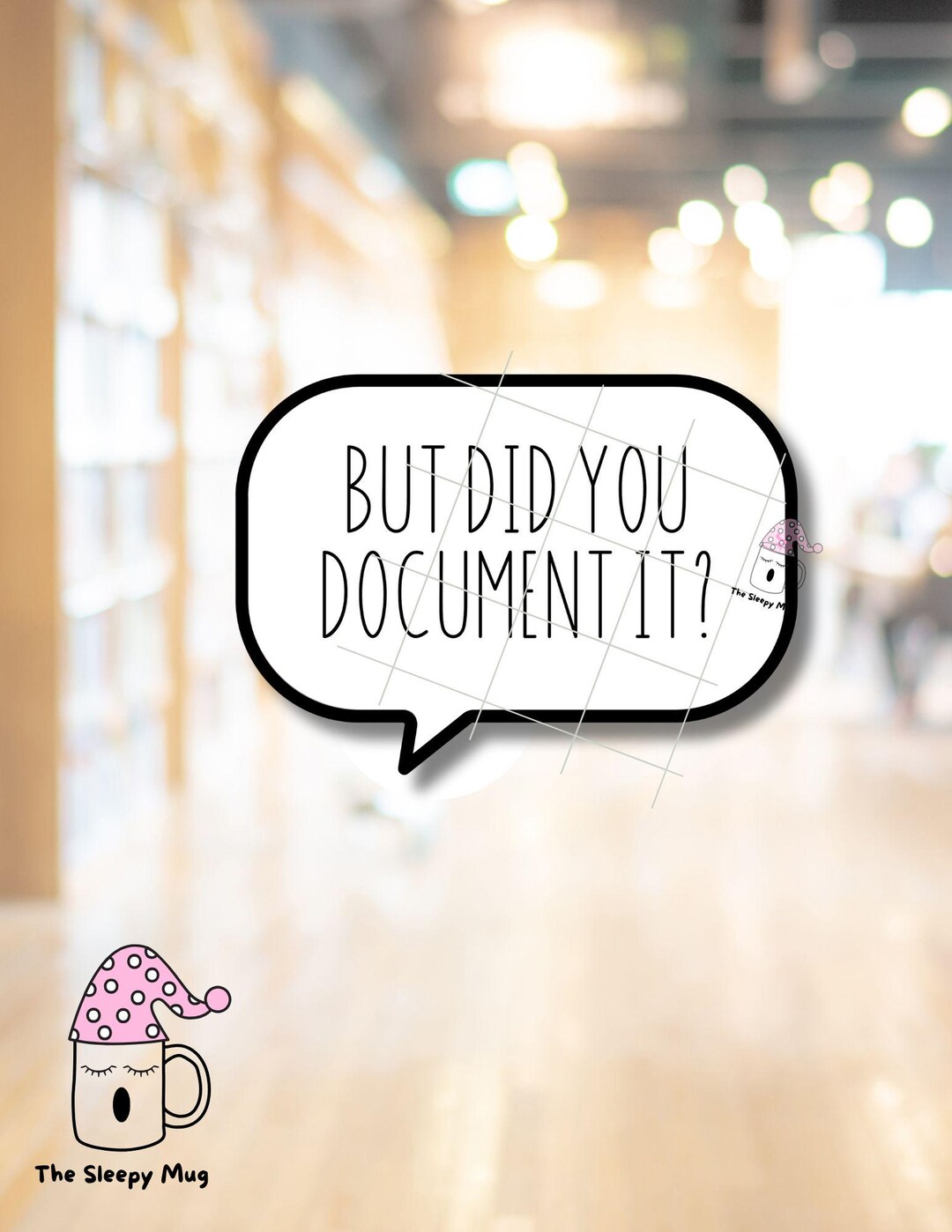 But Did You Document It Funny Office STICKER for Laptops Journals ...