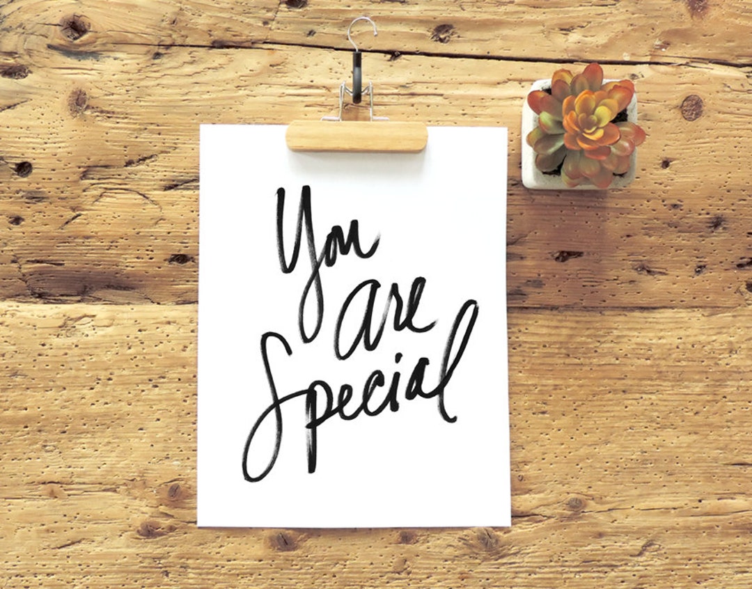 You Are Special - 8x10 Printable - Etsy