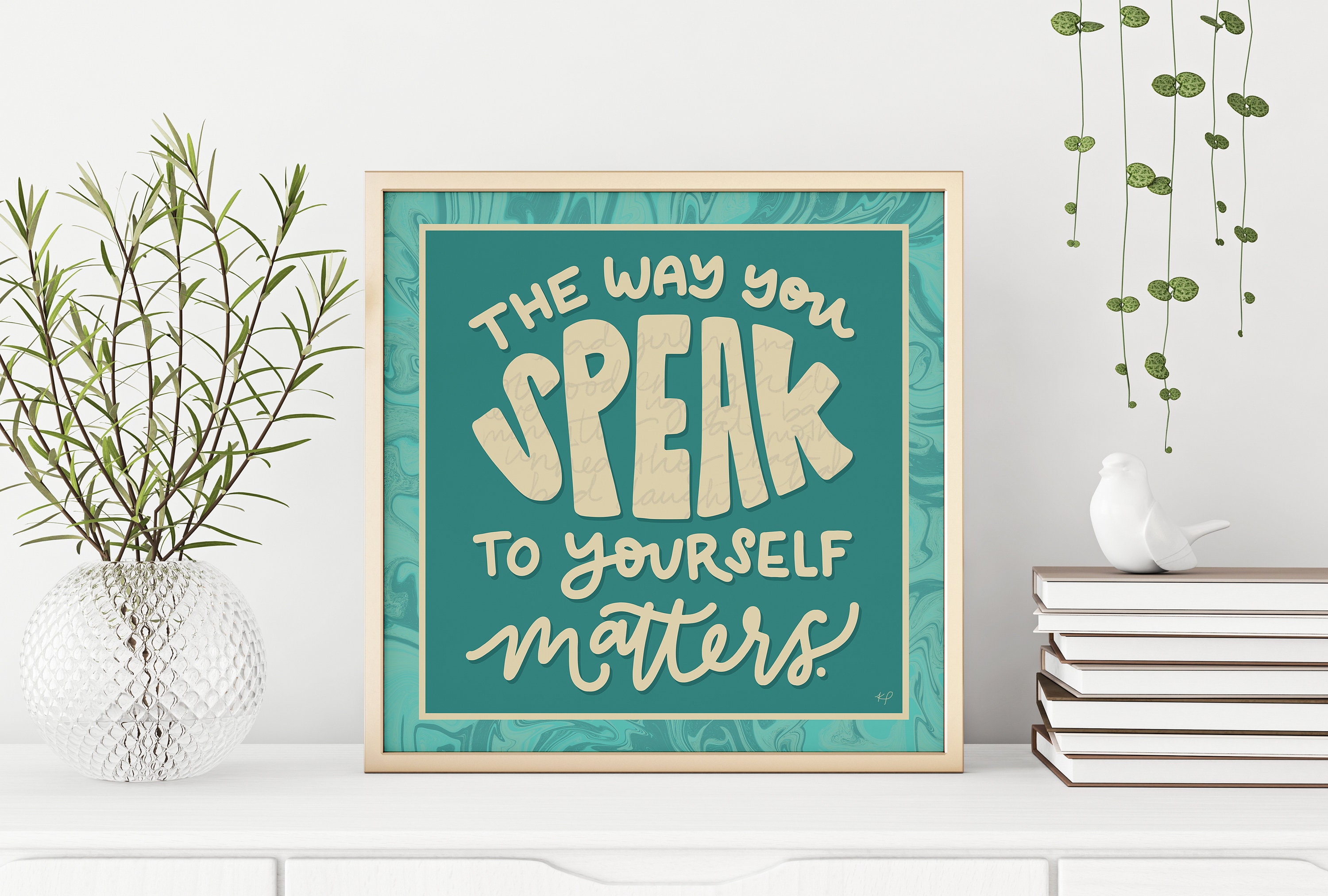 The Way You Speak to Yourself Matters Art Print Digital - Etsy