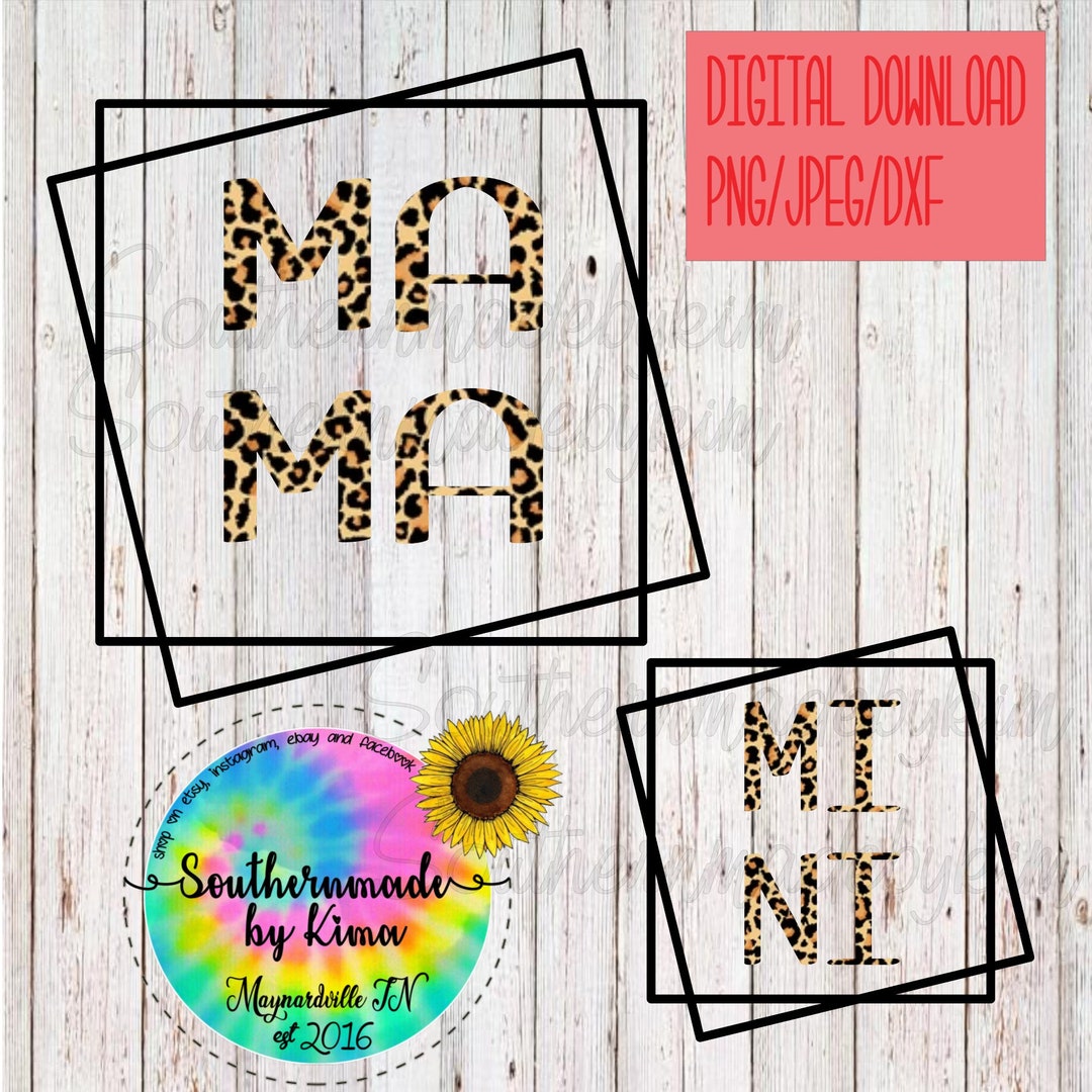 Mama | Mini |mommy and Me Digital Download File - Etsy