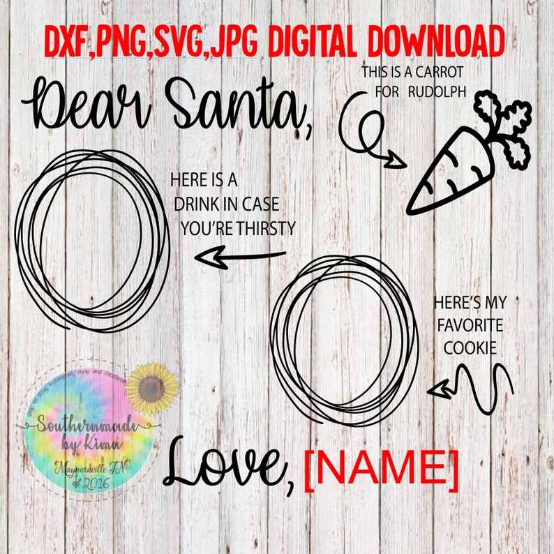 Dear Santa, Santa Cookies and Milk, Carrots for Reindeer. Png, Dxf, Svg ...