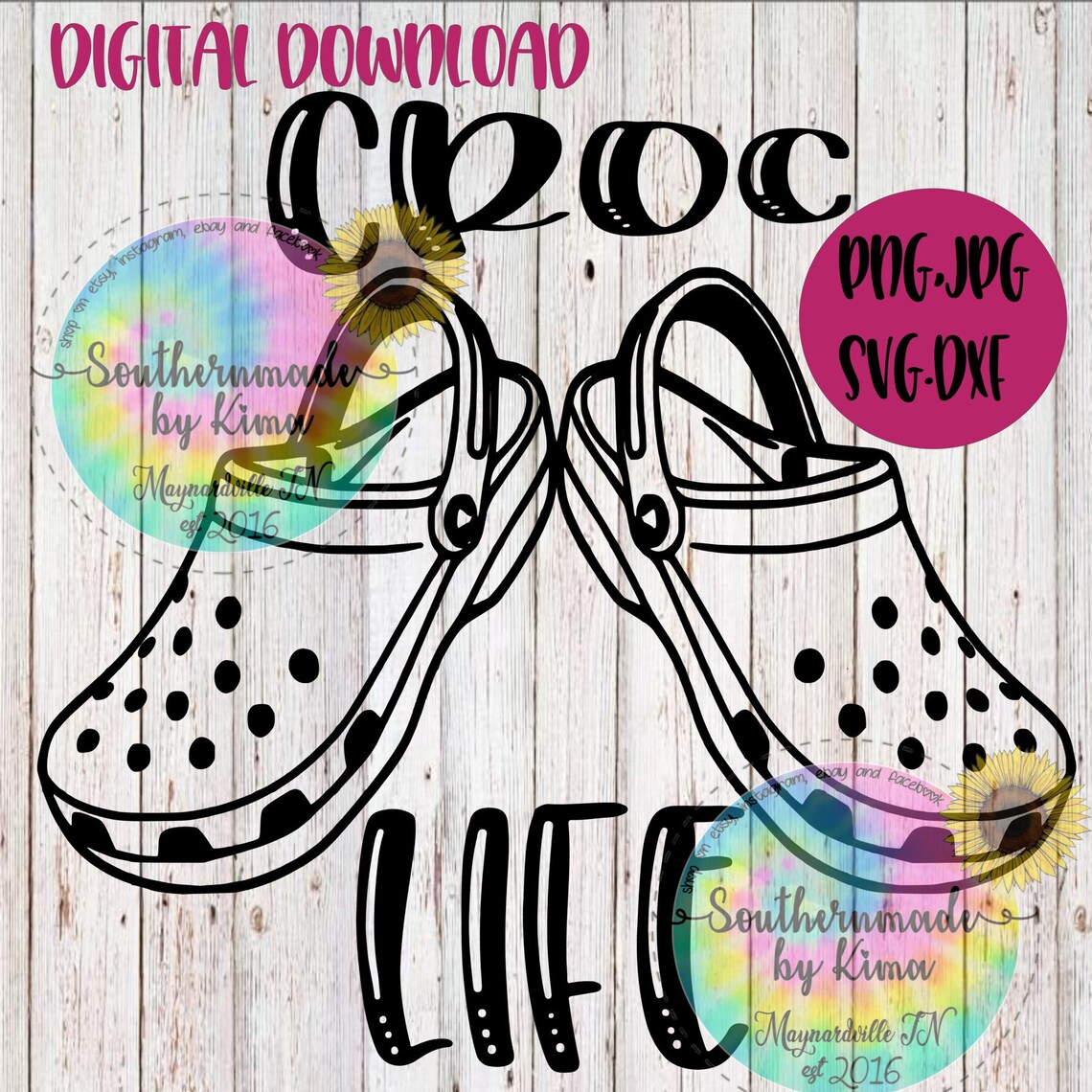 Croc Life Svg Png. Dxf Jpeg Silhouette or Cricut Digital - Etsy
