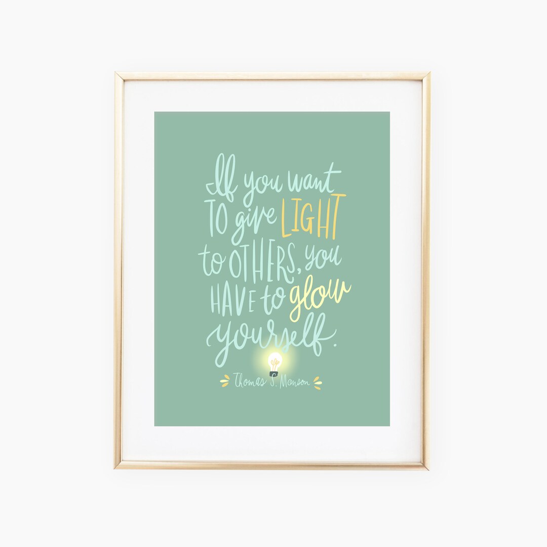 If You Want to Give Light to Others, You Have to Glow Yourself Quote ...