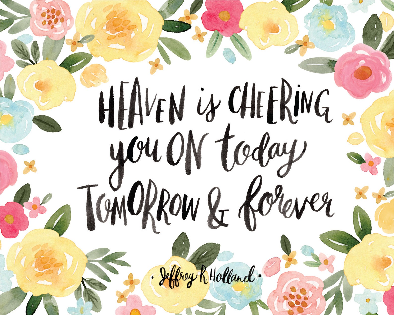 Heaven is Cheering You on Today Tomorrow & Forever Quote by - Etsy