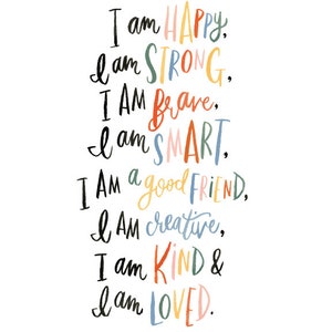 I Am Happy, I Am Strong, I Am Brave, I Am Smart, I Am a Good Friend, I ...