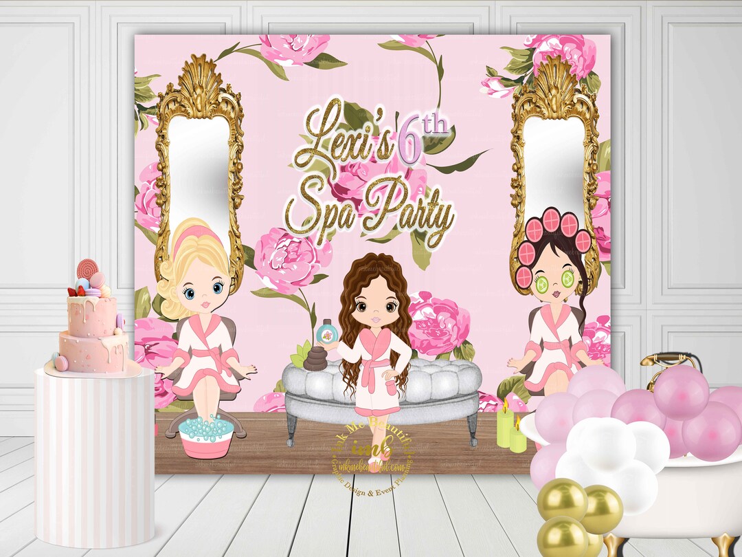 PRINTABLE Spa Birthday Backdrop, Spathemed Candy Table Backdrop, Photo ...