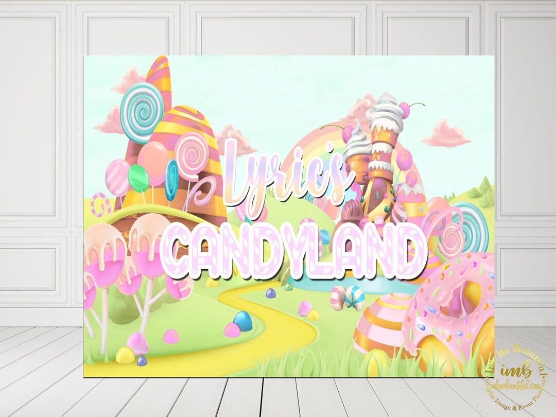 PRINTABLE Candy Theme Backrop, Banner, First Birthday Party, First ...