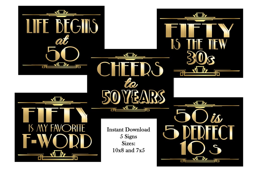 PRINTABLE 50th Birthday Signs,gatsby Party Decoration, Roaring 20s Art ...