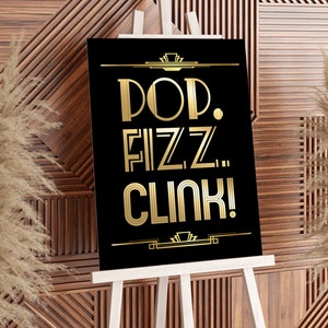 PRINTABLE Pop Fizz Clink Sign Gatsby Party Decoration Roaring 20s Art ...