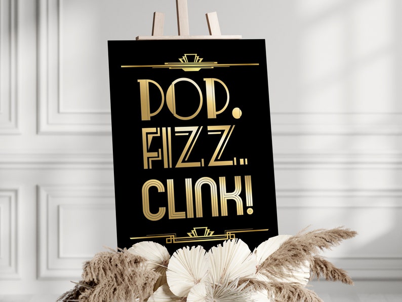 PRINTABLE Pop Fizz Clink Sign Gatsby Party Decoration Roaring 20s Art ...