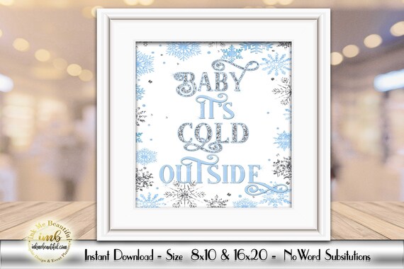 EDITABLE Baby Its Cold Outside Sign 8x10 16x20 | Elephant | Winter Baby ...