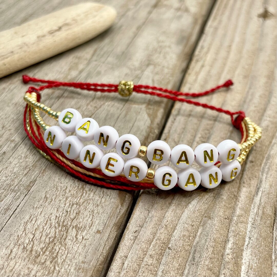 Bang Bang Niner Gang String Bracelets San Francisco 49ers / 49ers ...