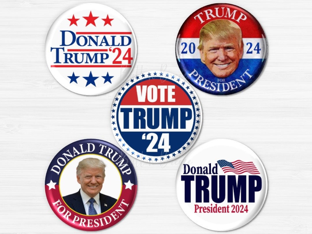 President Trump 2024 Fight Campaign Buttons, Donald Trump 2024 Election ...