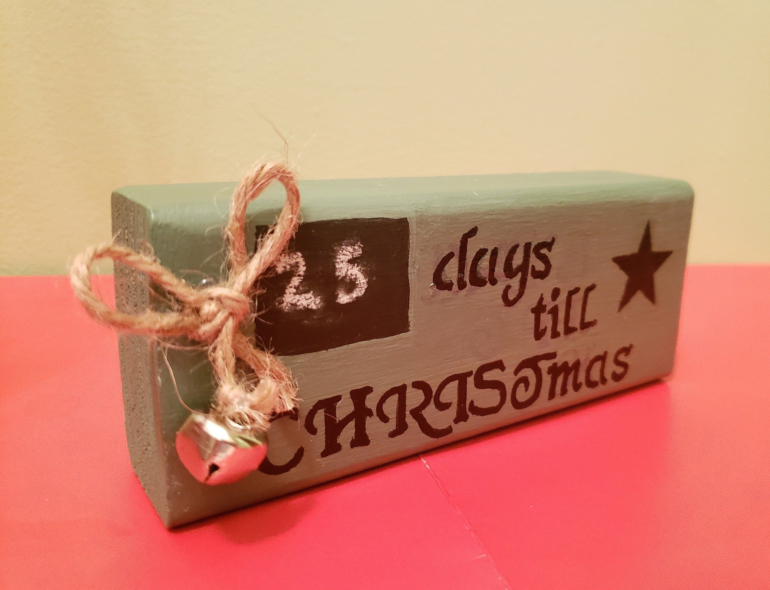25 Days Till Christmas - Handmade Decor - Hand-painted - Home Decor ...