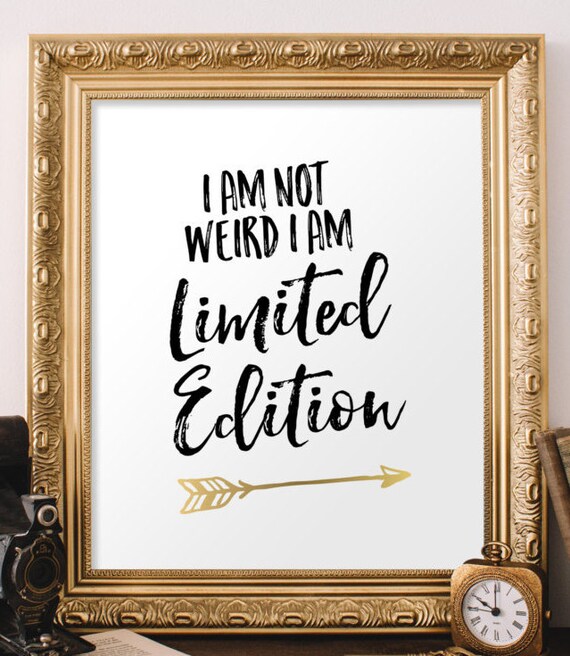 Im Limited Edition Quotes