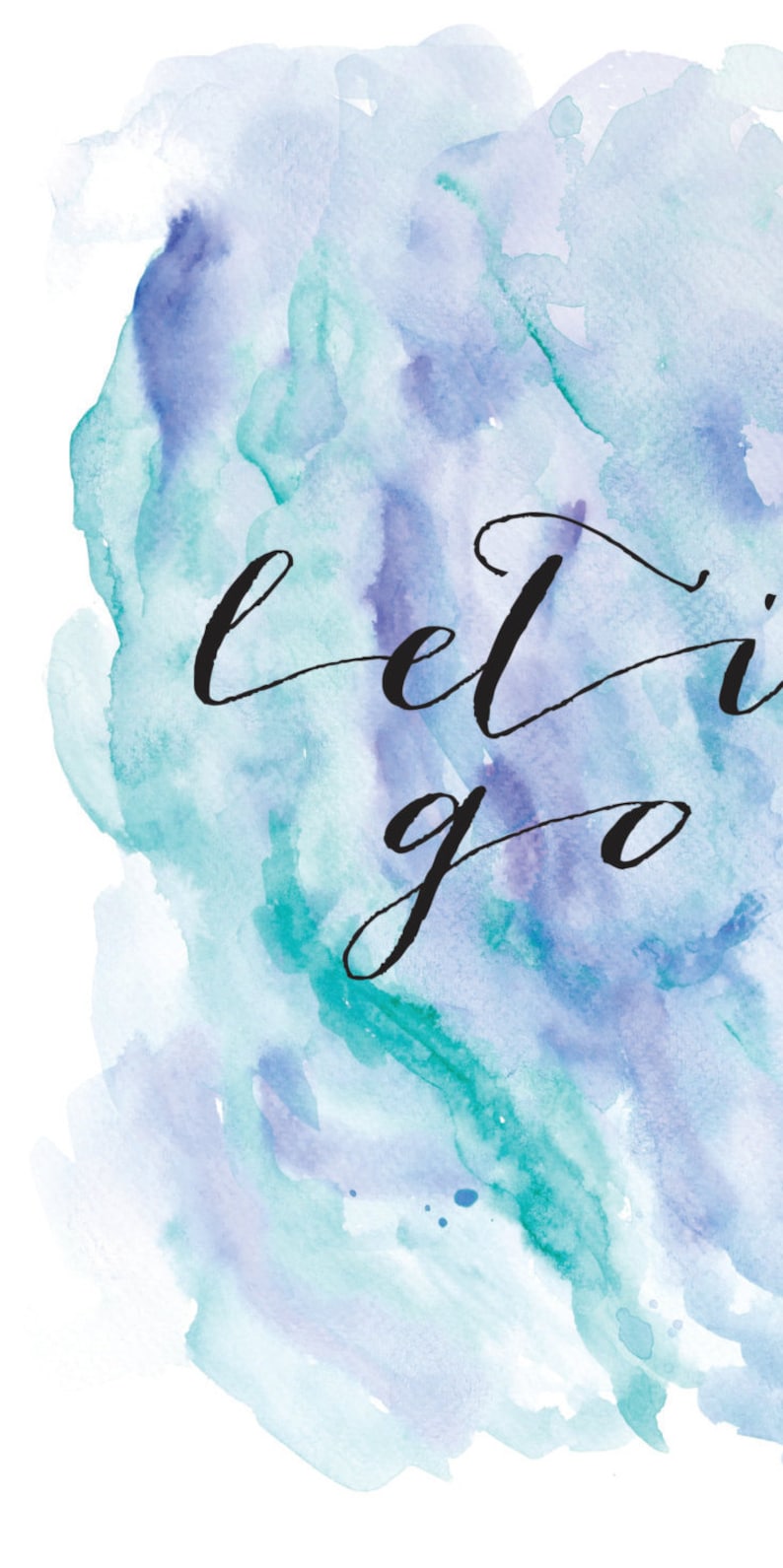 Let it go print wall decor quote print inspirational | Etsy