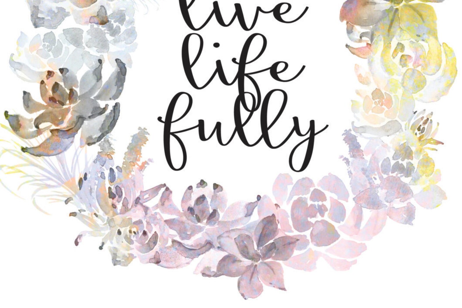 Live Life Fully Printable Wall Art Decor Printable Art Quote | Etsy