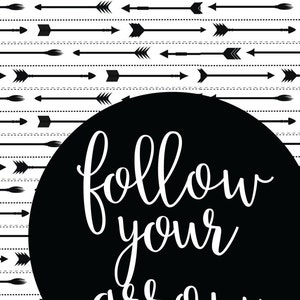 Arrow Wall Art Print Quote Decor Printable Art Inspirational Quote ...