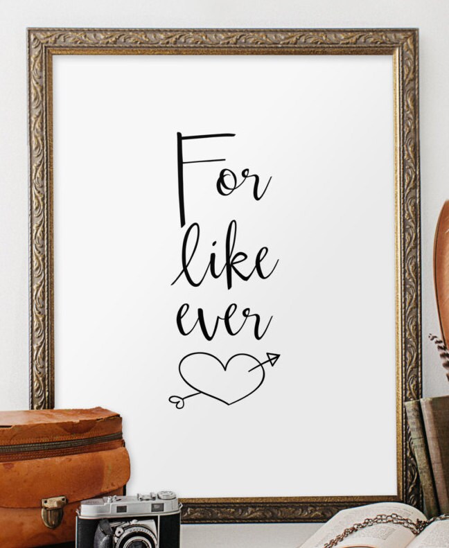 For Like Ever Poster Wall Art Print Wedding Quotes Romantic - Etsy