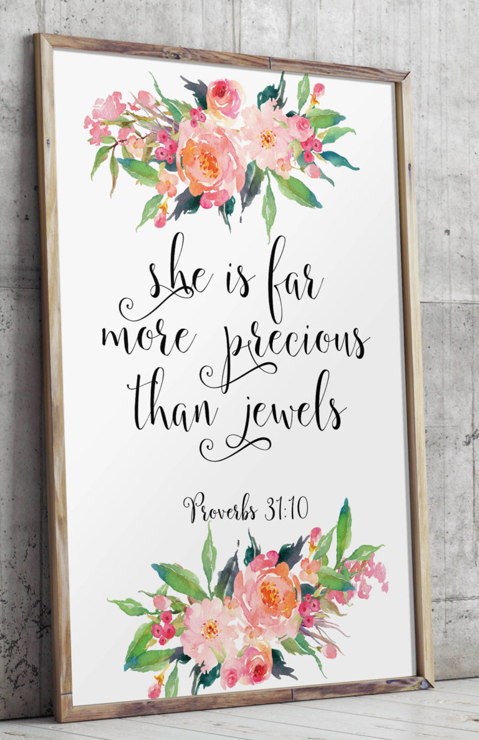 She is Far More Precious Than Jewels, She is More Precious Than Rubies ...