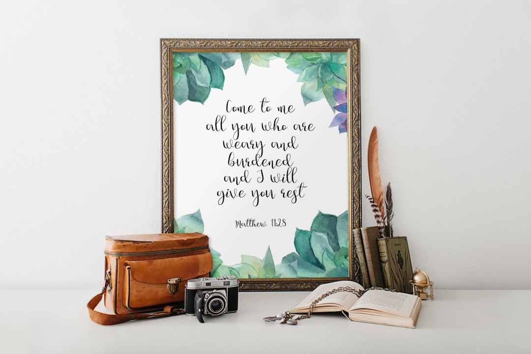 Christian Poster, Matthew 11:28, Scripture Art Printable, 8x10 11x14 ...