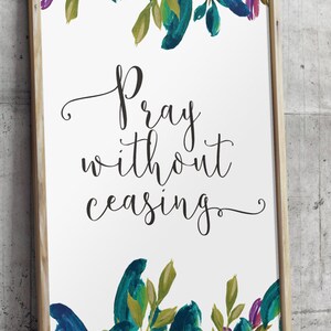 Christian Wall Art, Bible Verse Art, Pray Without Ceasing, Home Decor ...